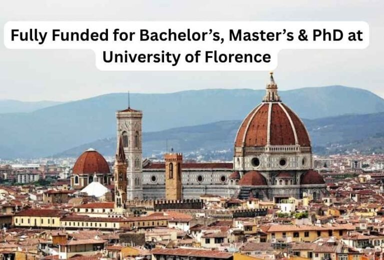 Italy Scholarships 2026 | Fully Funded at University of Florence (BS ...